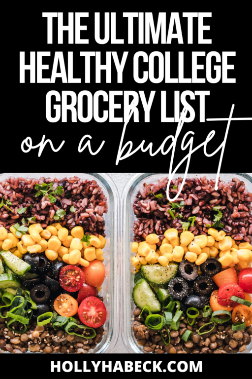 35 Healthy College Grocery List Ideas That Won't Kill Your Budget